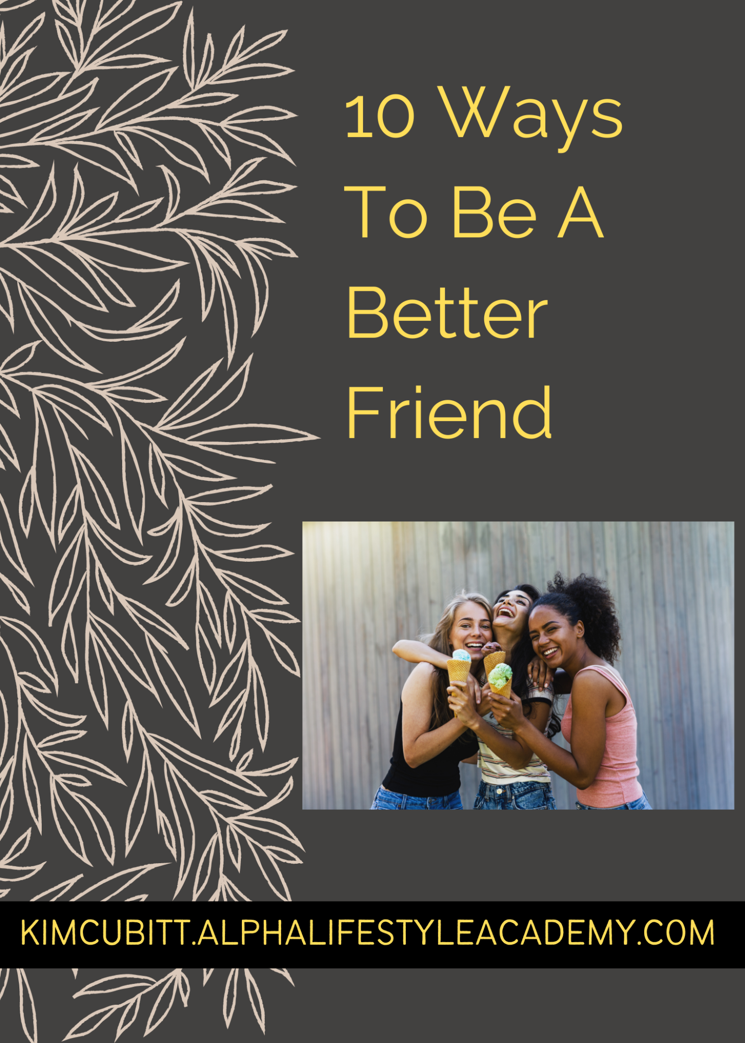 10 Ways to Be a Better Friend