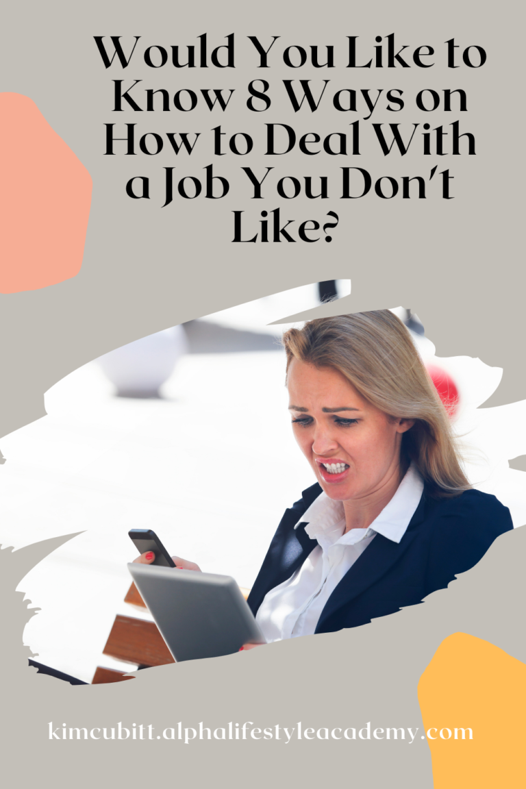 8 Ways to Deal With a Job You Don’t Like